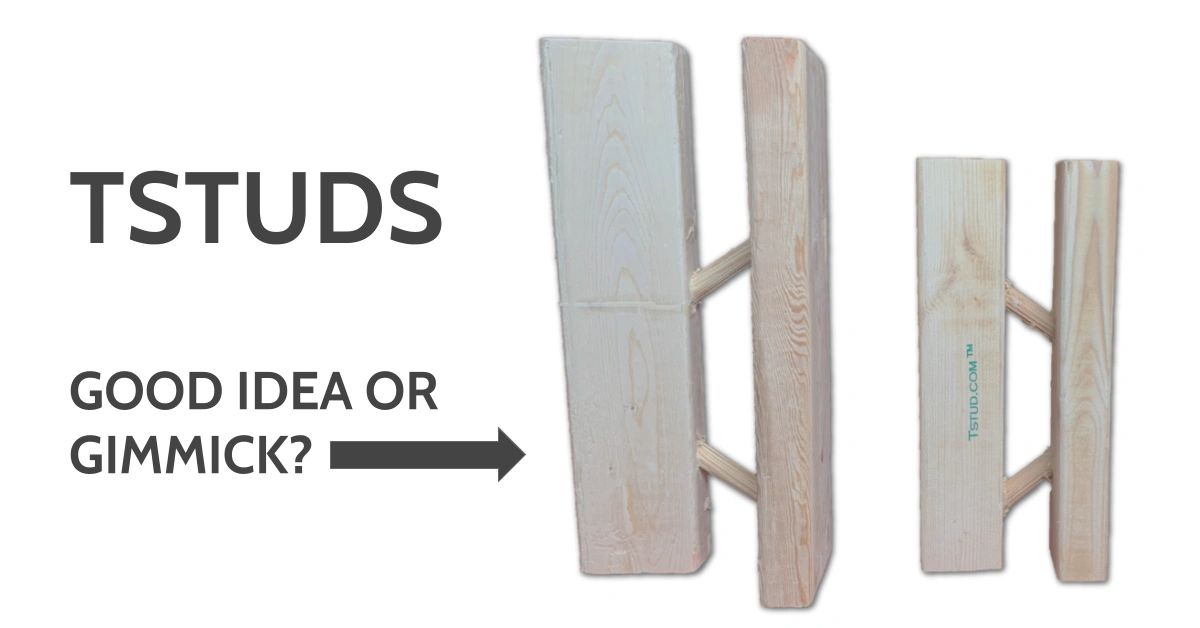 Is TStud Wall Framing Worth It?